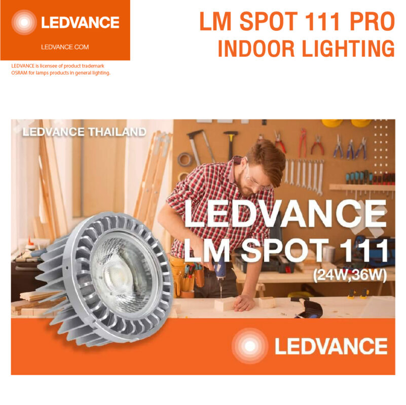 LEDVANCE LM SPOT 111 PRO TI ขนาด 24W/36W – OSRAMLEDVANCE